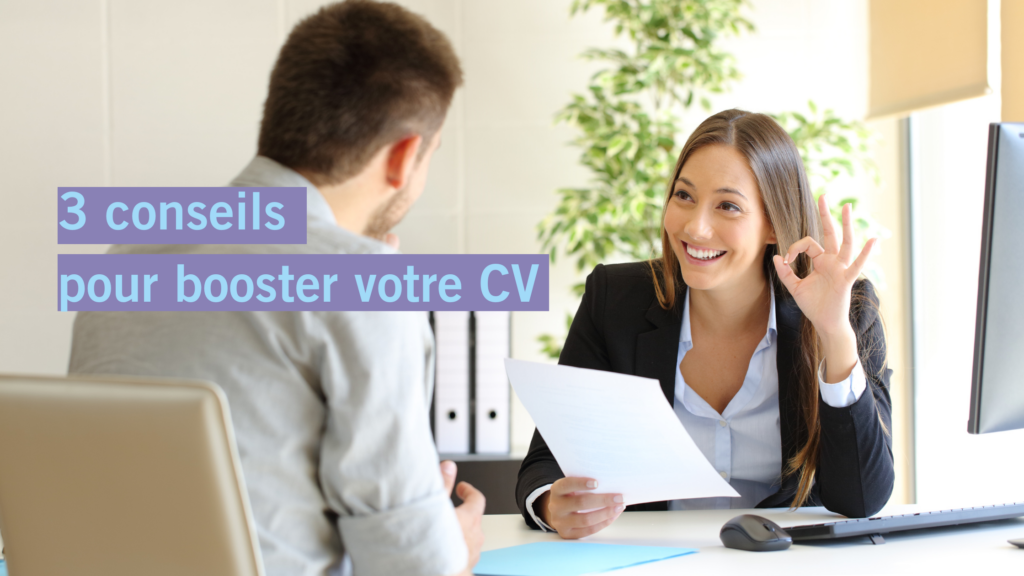 3 conseils pour booster votre CV - In Extenso Recrute